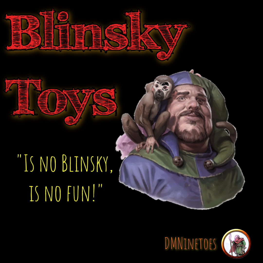 Blinksy Toys – Ninetoes82: 5E Adventures, Encounters and More